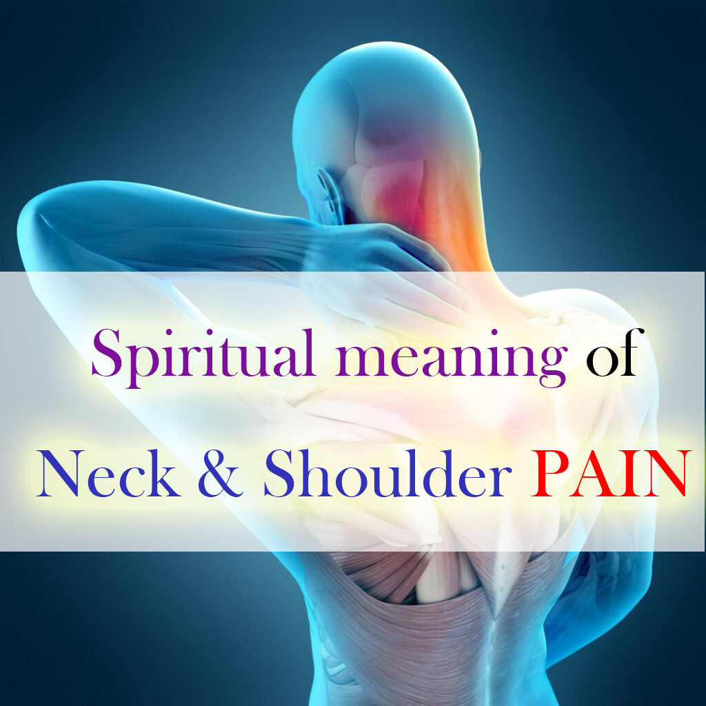 The Spiritual and Emotional Meaning of Shoulder and Neck Pain: Laura’s ...